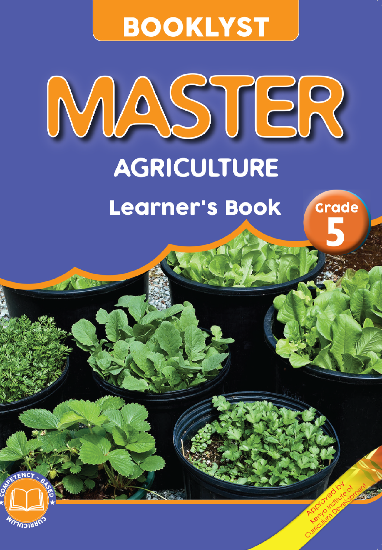 Master Agriculture Learner’s Book Grade 5 – Booklyst Press Limited